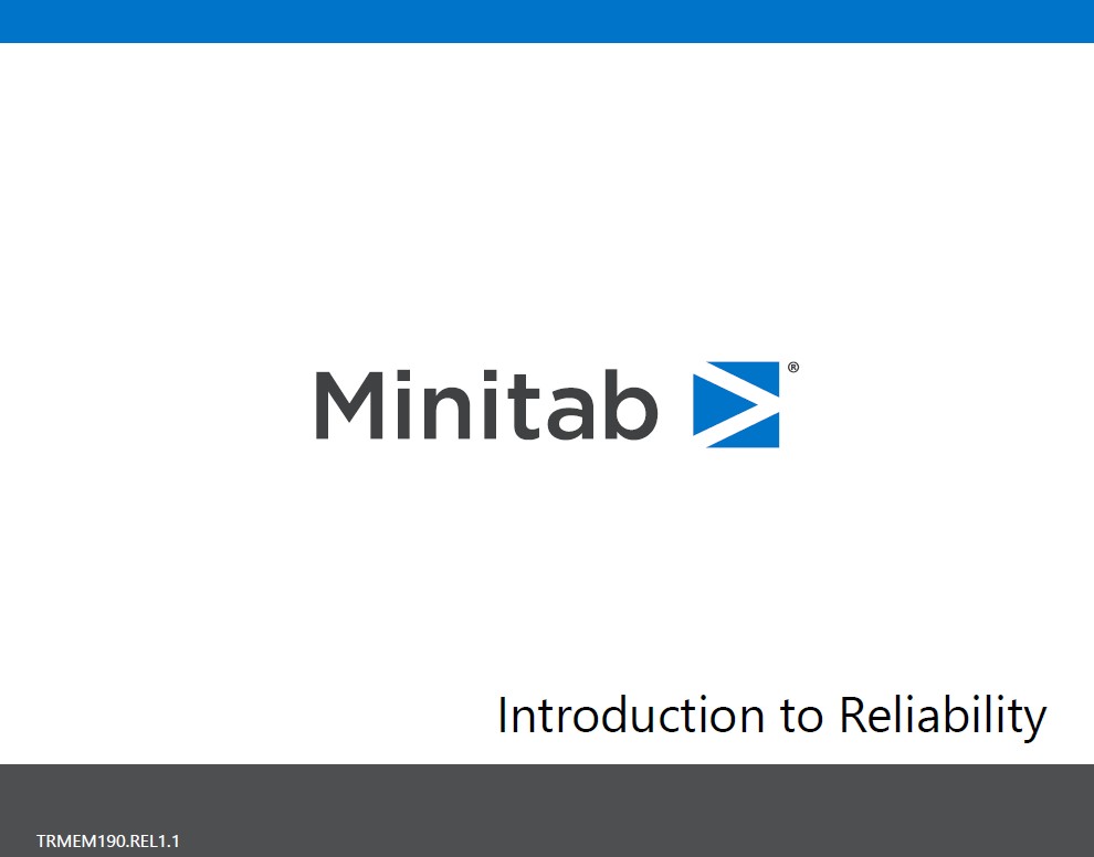 Training Course – Reliability - Solution Center : Minitab Authorized Partner